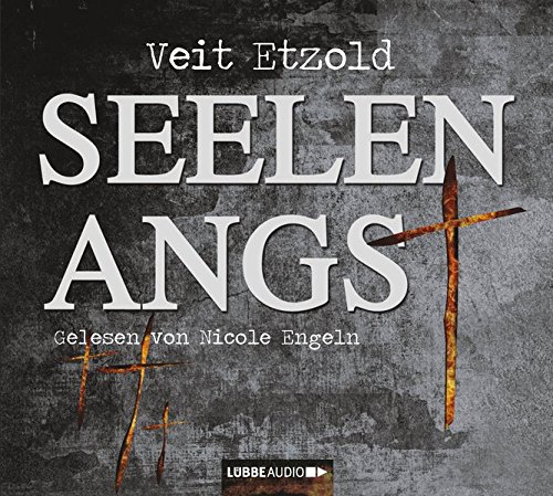 Seelenangst - Veit Etzold - hoerbuch-thriller.de